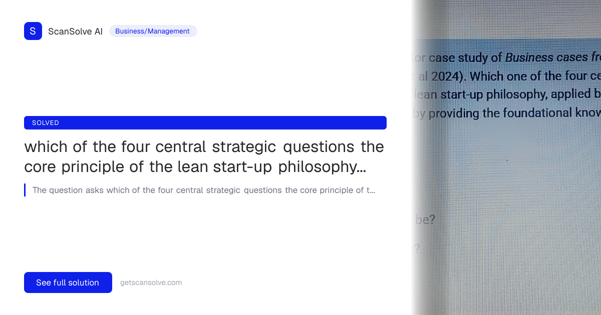 Business/Management: which of the four central strategic questions the ...