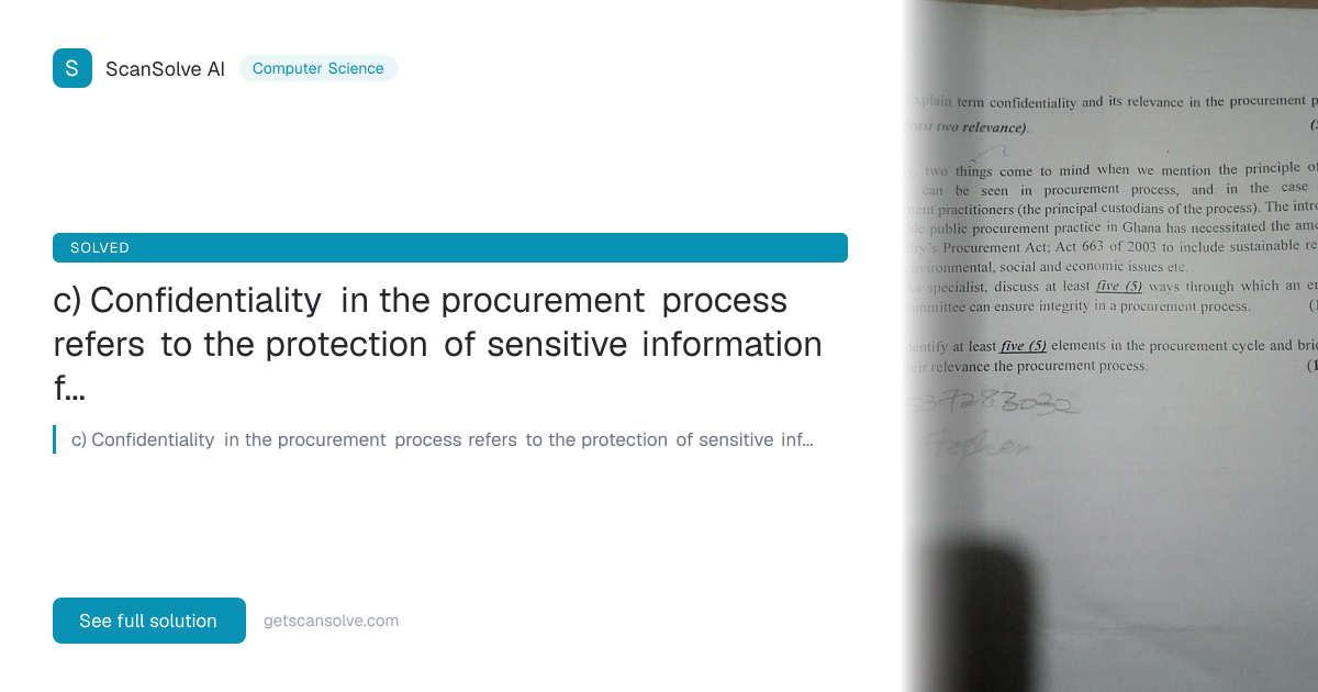 Computer Science: c) Confidentiality in the p… | ScanSolve