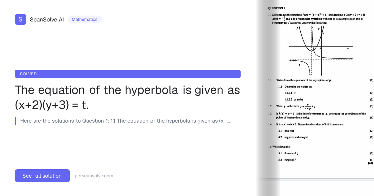 Solved: The equation of the hyperbola is… | Mathematics | ScanSolve